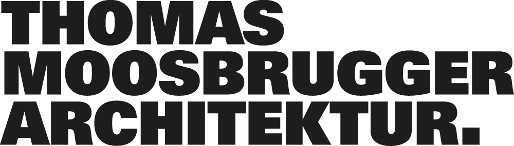 Thomas Moosbrugger Architektur
